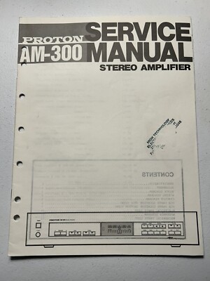 Proton AM-300 Stereo Amplifier Service Manual Vintage Original OEM ...