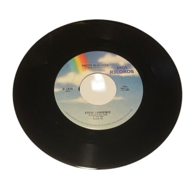 Steve Lawrence-Pretty Blue Eyes/Footsteps 45 rpm MCA Records 7" Vinyl ...