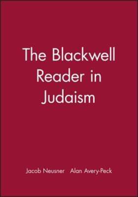 The Blackwell Reader in Judaism by Jacob Neusner: New 9780631207375| eBay