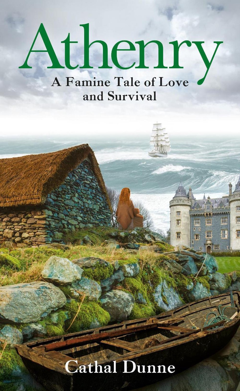 Athenry: A Famine Tale of Love and Survival by Cathal Dunne Paperback ...