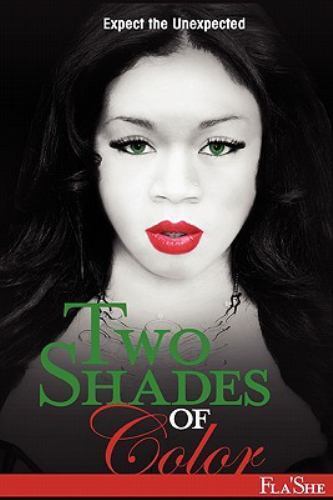 Two Shades of Color by Fla&apos, She and Fla' She (2010, Trade ...