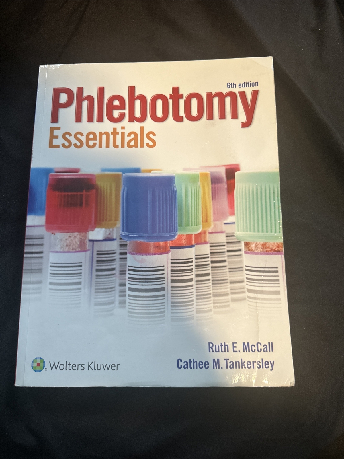 Phlebotomy Essentials by Ruth McCall (2015, Trade Paperback, Revised ...