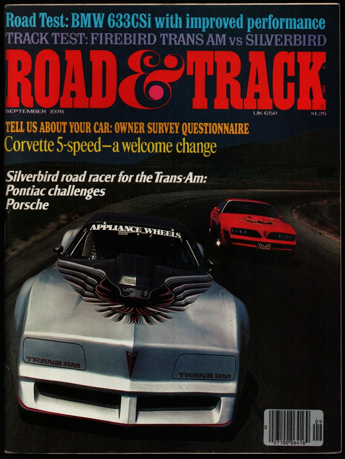 SEPTEMBER 1978 ROAD & TRACK MAGAZINE PONTIAC TRANS-AM vs SILVERBIRD ...