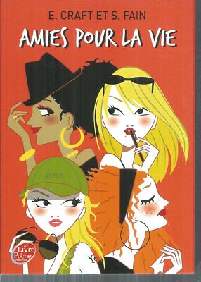 Amies pour la vie. Elizabeth CRAFT / Sarah FAIN.Livre de poche SF15 | eBay