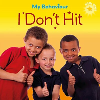 My Behaviour - I Don't Hit (Little Stars) by Lennon, Liz 1445104717 ...