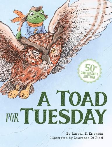Russell Erickson A Toad for Tuesday 50th Anniversary Edition (Copertina ...