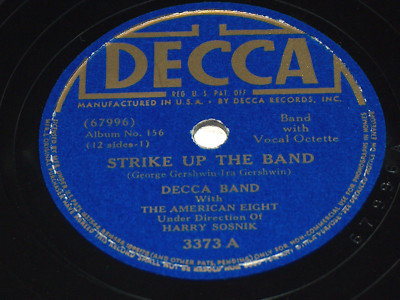 DECCA Band "Strike Up The Band" American Eight, Harry Sosnik 10" 78 RPM ...