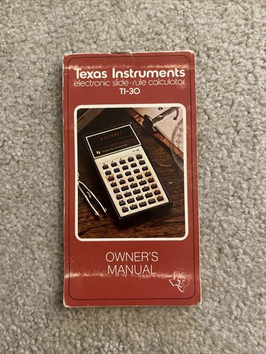 Texas Instruments TI-30 Electronic Slide Rule Calculator Owner's Manual ...