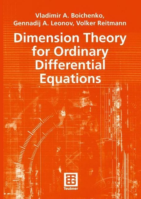 Dimension Theory For Ordinary Differential Equations von Vladimir A. Boichenko (2005 ...