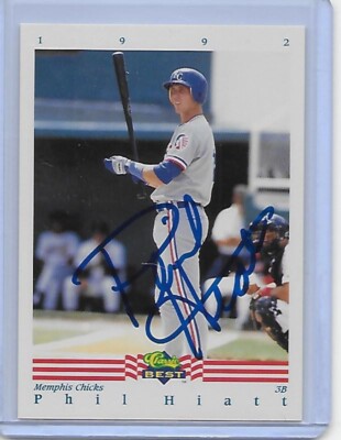 Baseball Card IP auto PHIL HIATT 1992 Classic Best Memphis Chicks KC ...