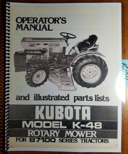 Kubota K-48 Rotary Mower for B7100 Tractor Operator & Parts Manual | eBay