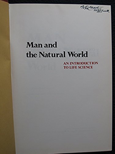 Man and the Natural World: An Introduction to Life Science [Hardcover ...