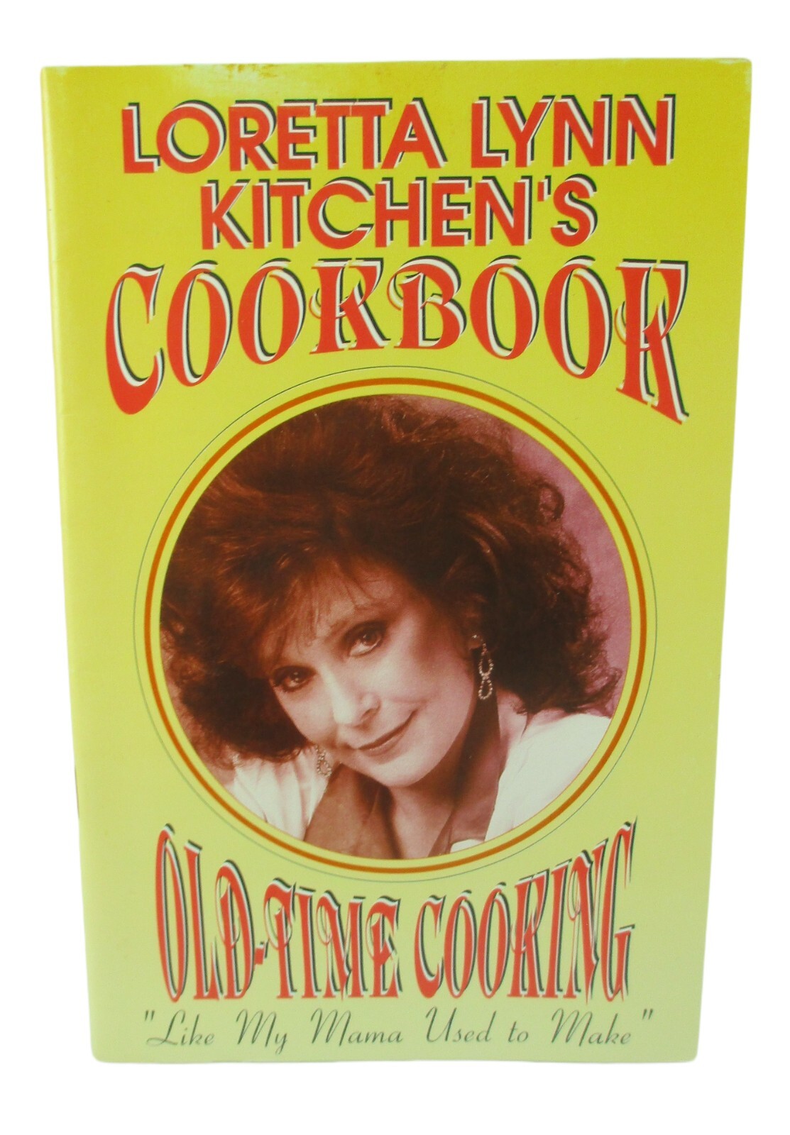 Loretta Lynn Kitchen's Cookbook Old-Time Cooking Country Music NICE | eBay
