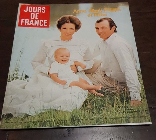 Jours De France Du 19 aout au 25 1978 Anne-Mark Phillips et Peter | eBay