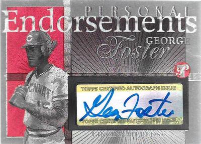 2005 Topps Pristine - GEORGE FOSTER - Personal Inscriptions Autograph ...