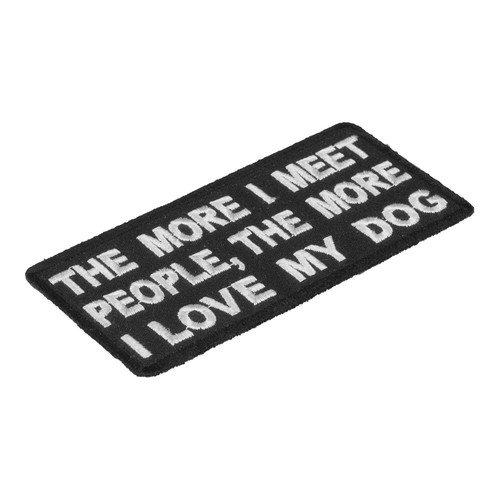 The More I Love My Dog Patch, Funny Sayings Patches | eBay