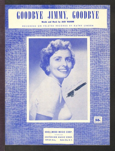 Goodbye Jimmy Goodbye 1959 KATHY LINDEN Vintage Sheet Music Q11 | eBay