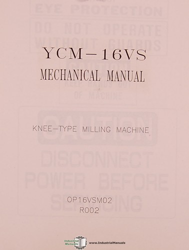 Supermax YCM-16VS, Yeong Chin Milling Operations Parts and Electric ...