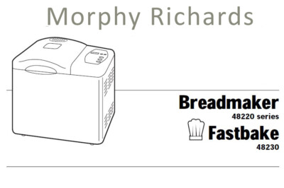 User Instruction recipes manual, Morphy Richards 48220/48230 Bread maker , 29 p | eBay UK