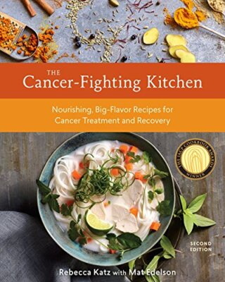 The Cancer-Fighting Kitchen, Second Ed..., Edelson, Mat 9780399578717| eBay