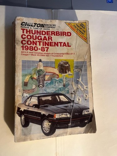 Thunderbird Cougar Continental-Mark VII, 1980-87 Chilton Manual Ford ...