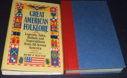 Great American Folklore: Legends, Tales, Ballads Superstitions - VERY ...