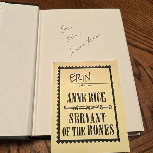1996 ANNE RICE SERVANT OF THE BONES Signed 1st Ed & Book Signing Ticket ...