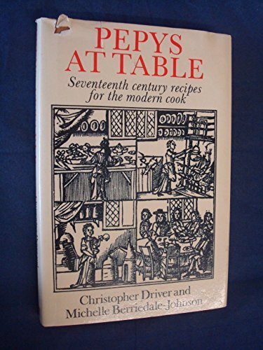 Pepys at Table: Seventeenth Century..., Berriedale-John | eBay Australia