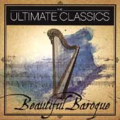 The Ultimate Classics: Beautiful Baroque (CD, Oct-2004, 2 Discs, St ...
