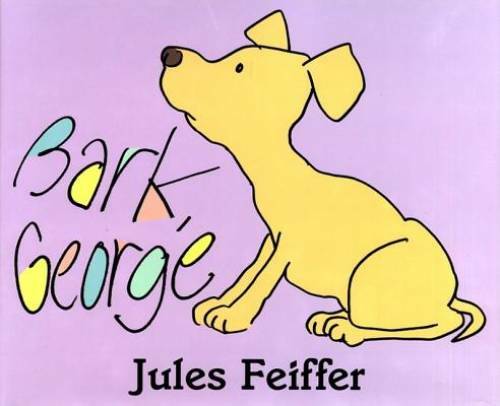 Bark, George - Hardcover By Feiffer, Jules - GOOD 9780062051851| eBay