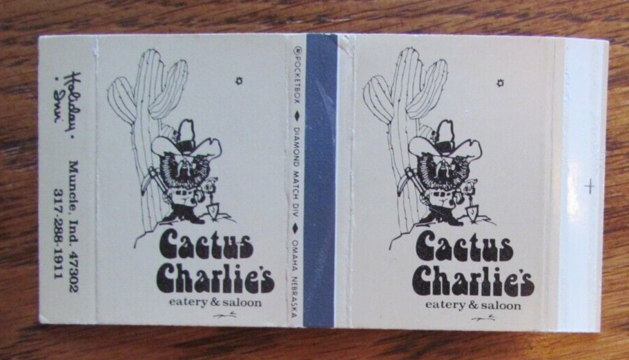 HOLIDAY INN MATCHBOX COVER: CACTUS CHARLIE'S MUNCIE, INDIANA EMPTY ...