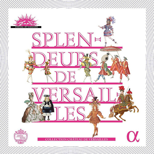 Various Composers : Splendeurs De Versailles CD Box Set 10 discs (2016 ...