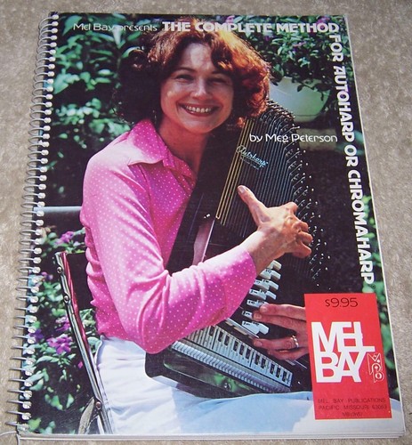 Mel Bay presents The Complete Method for Autoharp or Chromaharp Meg ...