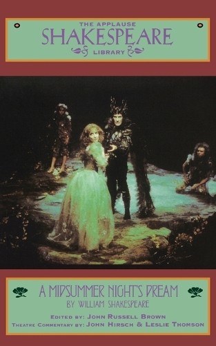 William Shakespeare A Midsummer Night's Dream (Poche) Applause Books ...