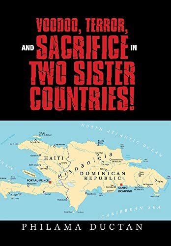Philama Ductan Voodoo, Terror, and Sacrifice in Two Siste (Hardback ...