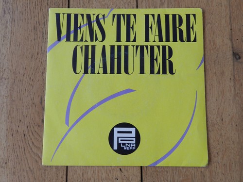 45 tours POLNAREFF MICHEL 1984 viens te faire chahuter | eBay