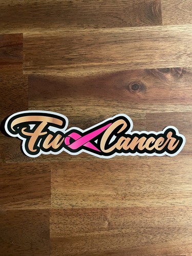 2x F*** CANCER - BRONZE Custom Vinyl Stickers FREE POSTAGE | eBay Australia