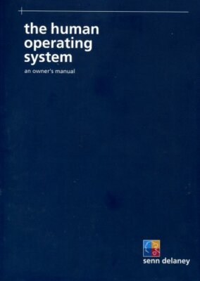 the human operating system: an owner's manual 0963601857 The Fast Free ...