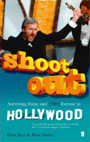 Peter Bart Peter Guber Shoot Out (Paperback) 9780571217311 | eBay