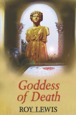 Goddess of Death by Roy Lewis Book The Fast Free Shipping 9780709093824 ...