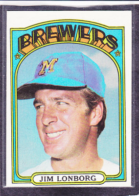 1972 JIM LONBORG - Topps Baseball Card # 255 - Milwaukee Brewers ...