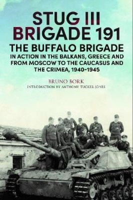 Bruno Bork StuG III Brigade 191, 1940 1945 (Copertina rigida) | eBay