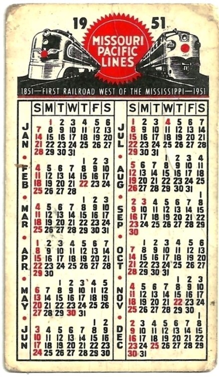 MISSOURI PACIFIC RAILROAD 1951 WALLET CALENDAR 1851 FIRST RR WEST OF ...