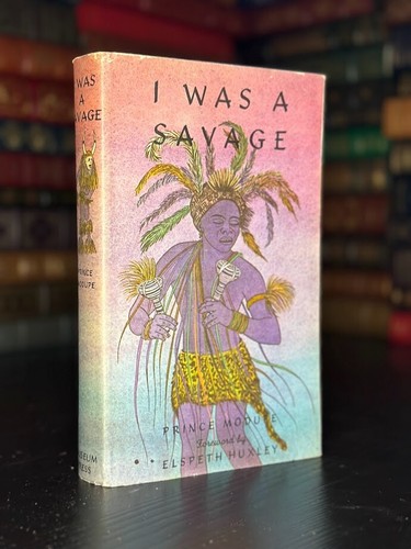 I Was A Savage by Prince Modupe (1007) | eBay