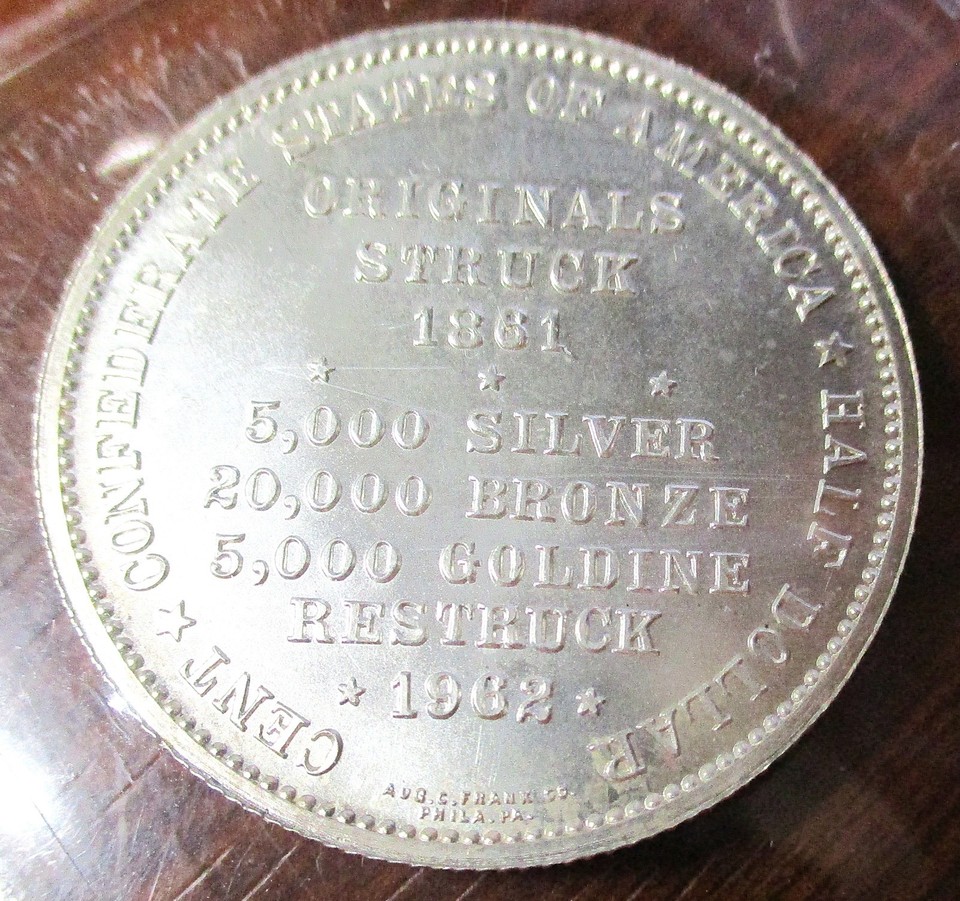 1962 CONFEDERATE STATES OF AMERICA 50 CENTS BASHLOW RESTRIKE PERFECT ...