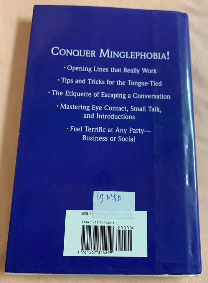 The Art of Mingling: Easy, Fun, and Proven Techniques for Mastering Any ...