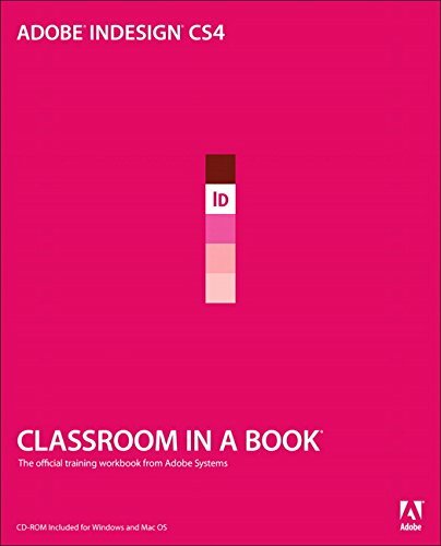 Adobe InDesign CS4 Classroom in a Book by Adobe Creative Team, . 0321573803 | eBay