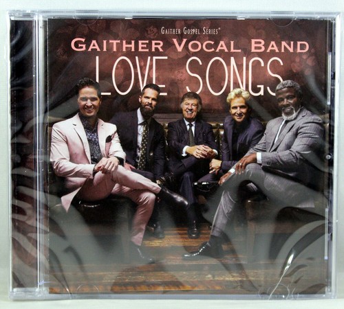 Gaither Vocal Band Love Songs NEW CD Christian Southern Gospel Music | eBay