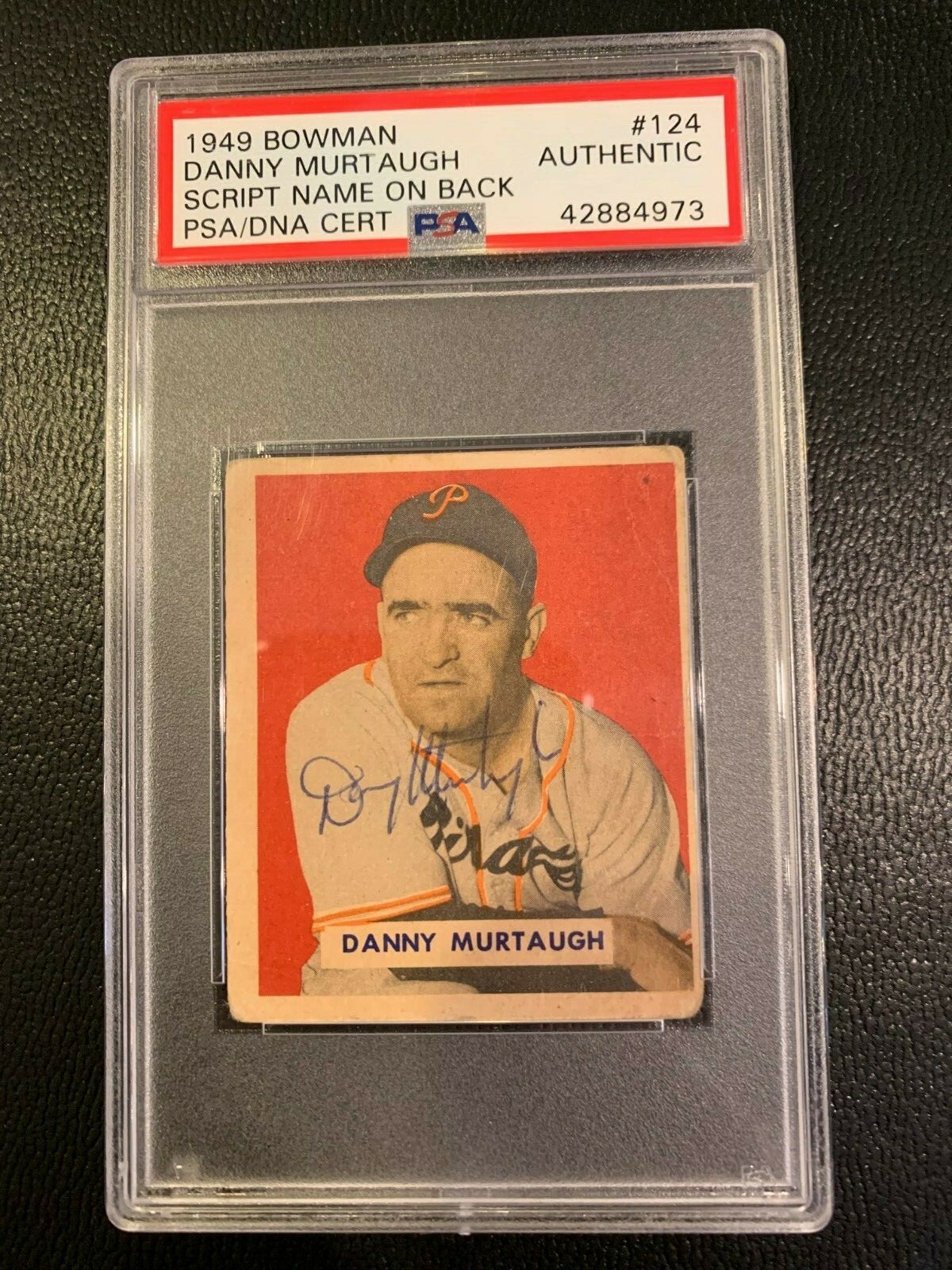 1949 BOWMAN #124 DANNY MURTAUGH PITTSBURGH PIRATES SIGNED ROOKIE CARD ...