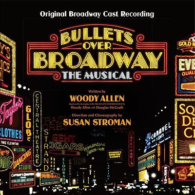 Bullets over Broadway: the Musical by Original Broadway Cast Recording ...